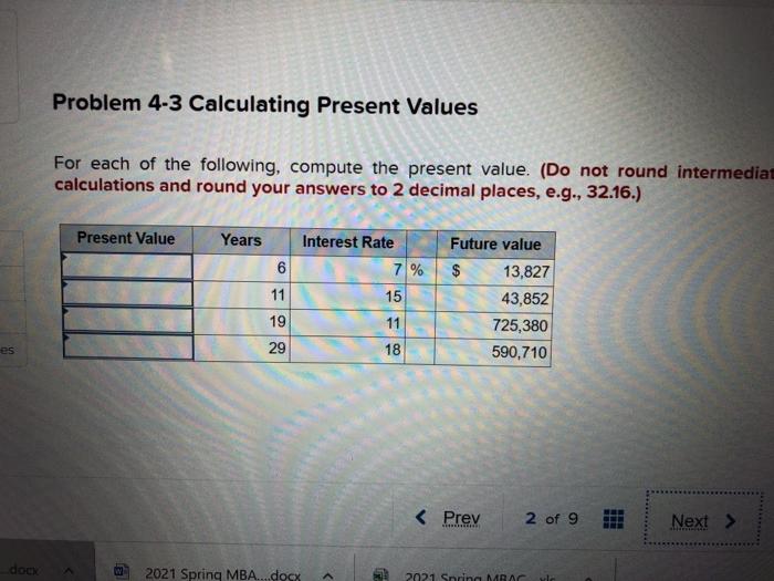 Solved Problem 4-3 Calculating Present Values For each of | Chegg.com
