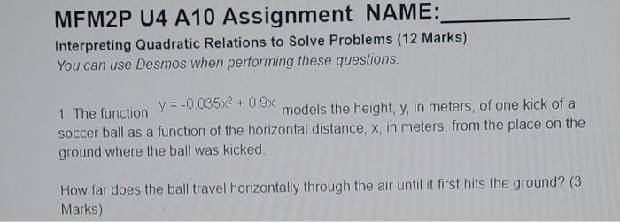 Solved MFM2P U4 A10 Assignment NAME: Interpreting Quadratic | Chegg.com