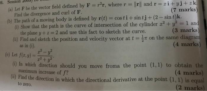 Solved (a) Let F be the vector field defined by F=r2r, where | Chegg.com