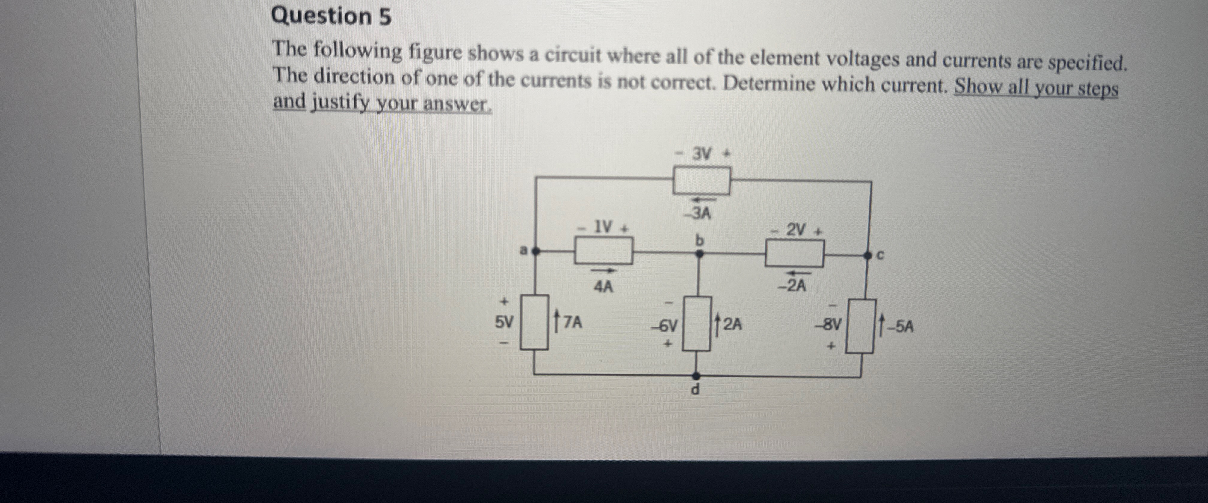Solved Question 5The following figure shows a circuit where | Chegg.com