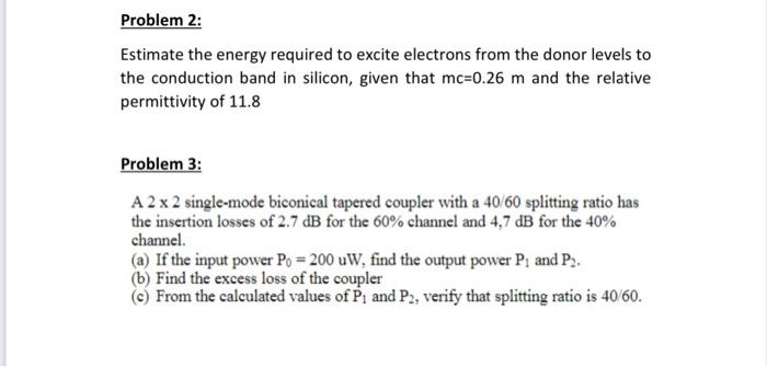 Solved Estimate the energy required to excite electrons from | Chegg.com