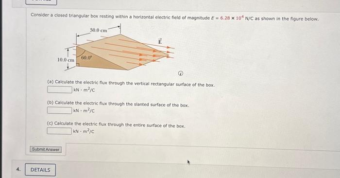 Solved Consider a closed triangular box resting within a | Chegg.com
