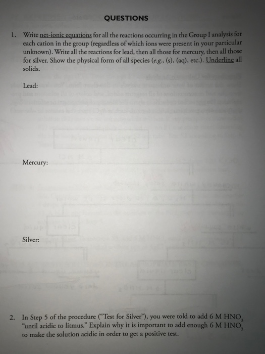 Solved QUESTIONS 1. Write net-ionic equations for all the | Chegg.com