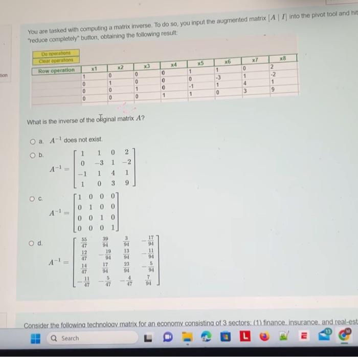 Solved You are tasked with computing a matrix inverse. To do | Chegg.com