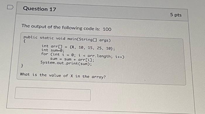 Solved Question 17 5 pts The output of the following code | Chegg.com
