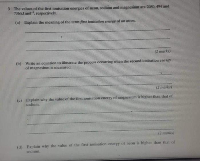 Solved The values of the first ionication energies of neon, | Chegg.com