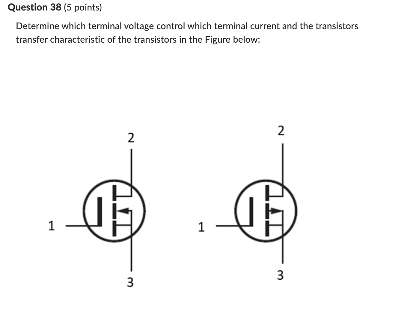 Solved Question 38 (5 ﻿points)Determine which terminal | Chegg.com