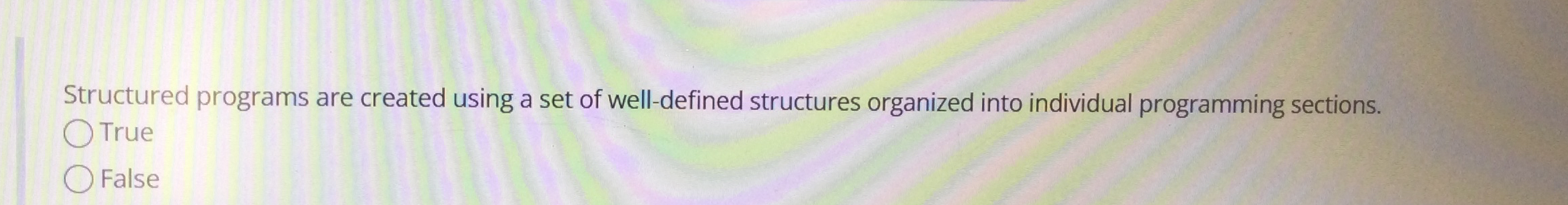 Solved Structured programs are created using a set of | Chegg.com