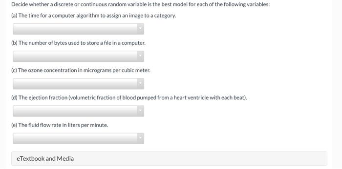 Solved Decide whether a discrete or continuous random | Chegg.com