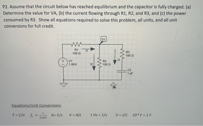 Solved P2. Assume that the circuit below has reached | Chegg.com
