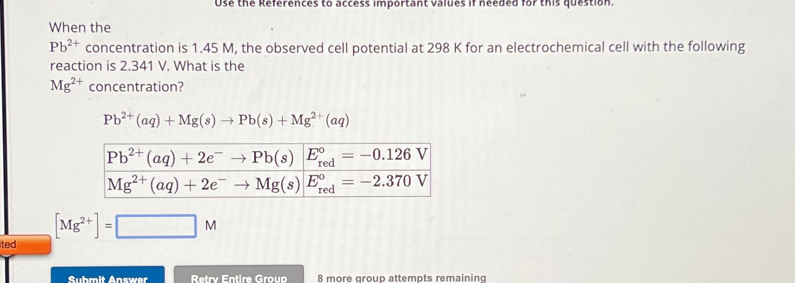 Solved When the Pb2+ ﻿concentration is 1.45M, ﻿the observed | Chegg.com