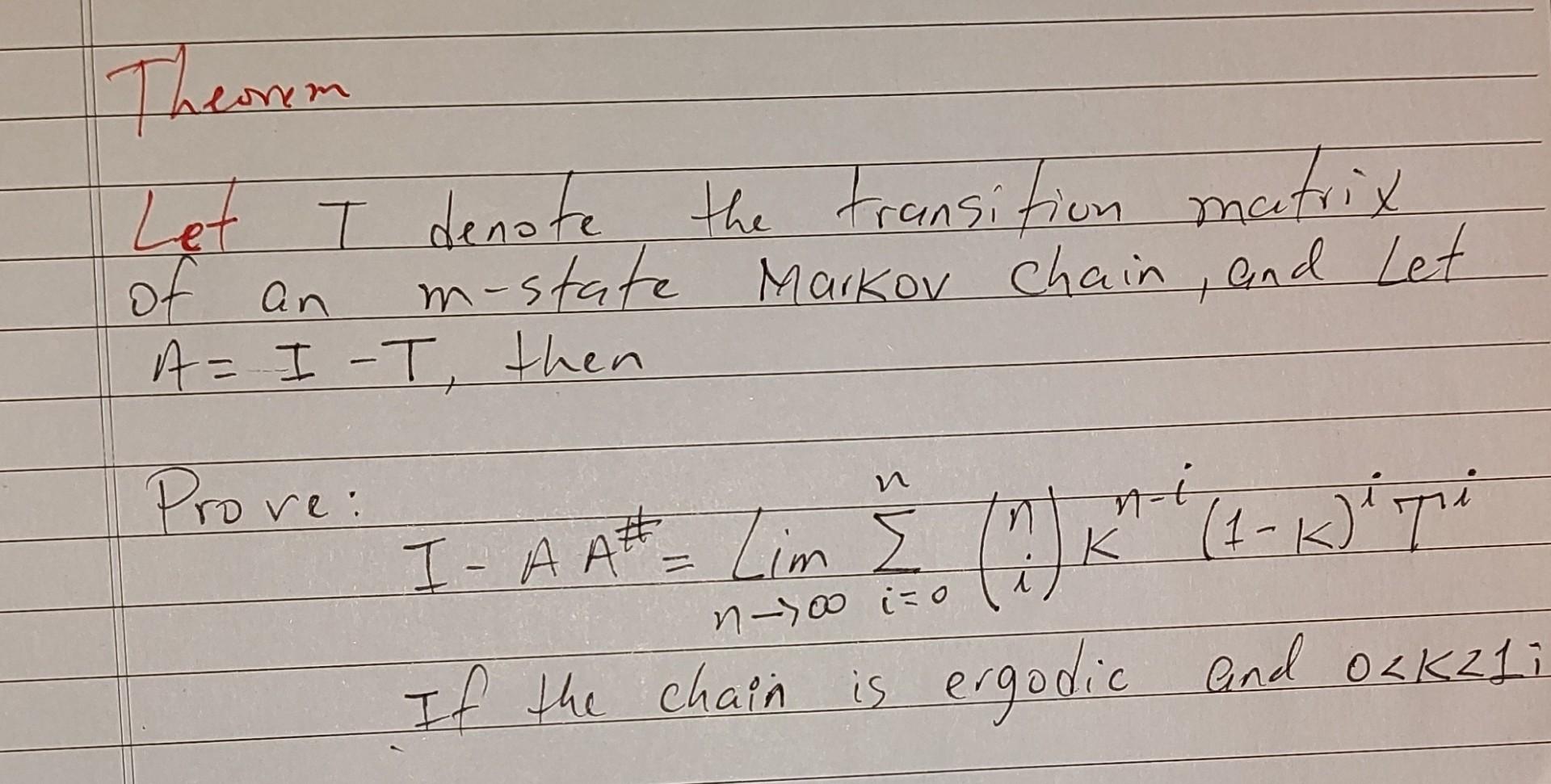 Solved Let T denote the transition matrix of an m-state | Chegg.com