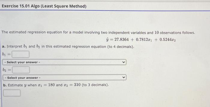 Solved Exercise 15.01 Algo (Least Square Method) The | Chegg.com