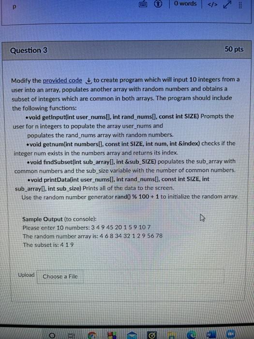 Solved O words р Question 3 50 pts Modify the provided code | Chegg.com