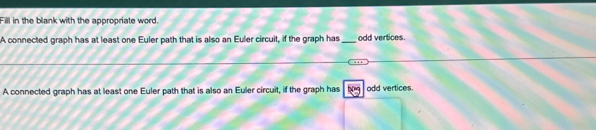 Solved Fill in the blank with the appropriate word.A | Chegg.com