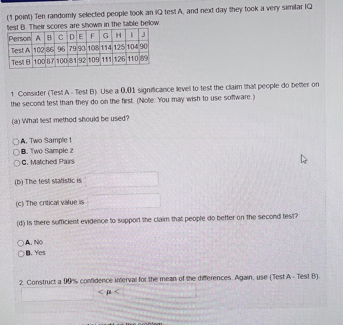 Solved (1 point) Ten randomly selected people took an IQ | Chegg.com