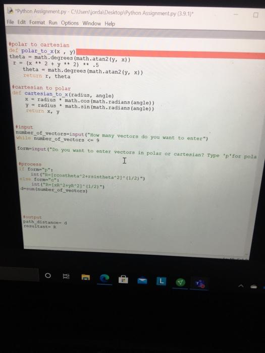 Solved python Assignment.py - CAUsers jorda\Desktop\Python | Chegg.com