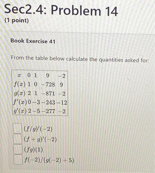 Solved From the table below calculate the quantities asked | Chegg.com