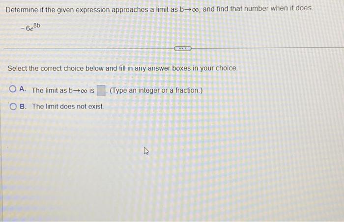 Determine if the given expression approaches a limit | Chegg.com