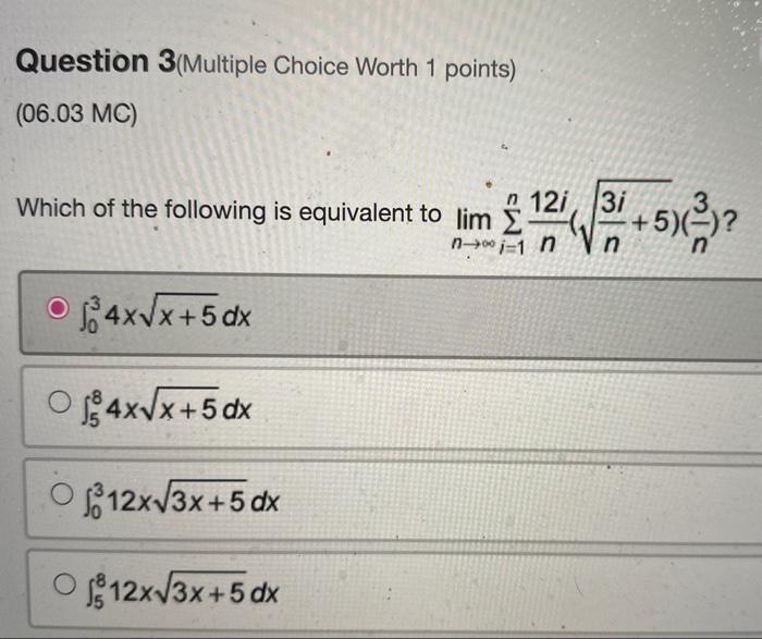 Solved Question 3(Multiple Choice Worth 1 points) (06.03 MC) | Chegg.com