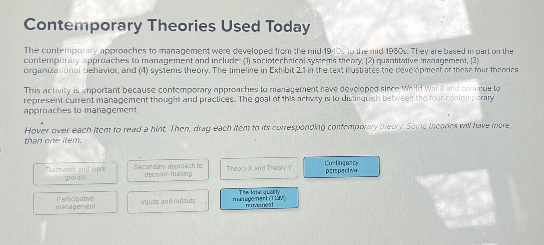 Solved Contemporary Theories Used TodayThe contemporary | Chegg.com