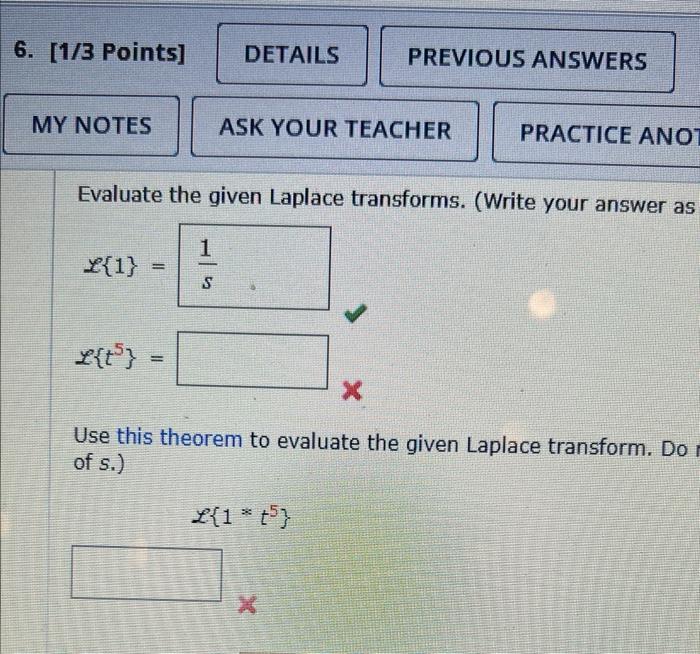 Solved Evaluate the given Laplace transforms. (Write your | Chegg.com