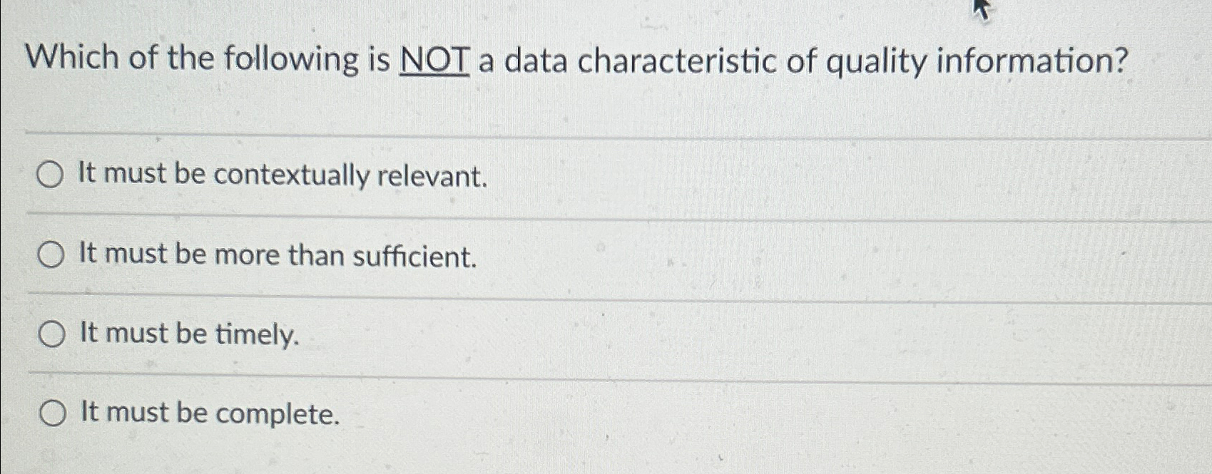 Solved Which of the following is NOT a data characteristic | Chegg.com