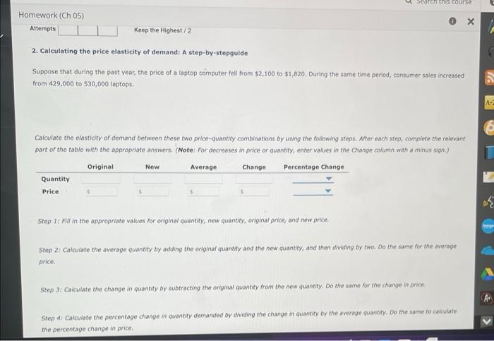 Solved 2. Calculating the price elasticity of demand: A | Chegg.com