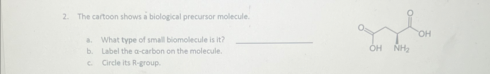 The cartoon shows a biological precursor molecule.a. | Chegg.com