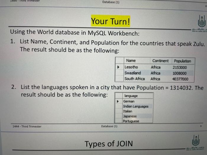 Solved Using the World database in MySQL Workbench: 1. List | Chegg.com
