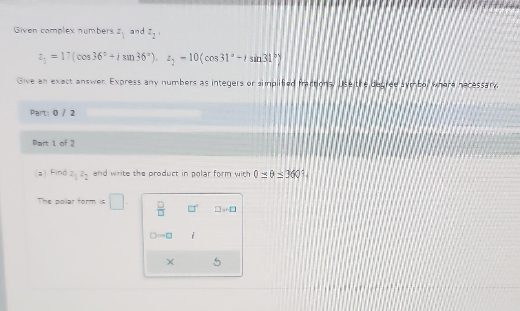 Solved Given complex numbers z1 and z2, | Chegg.com