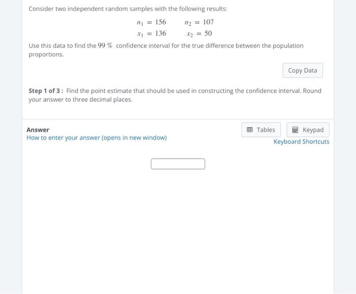 Solved Consider two independent random samples with the | Chegg.com