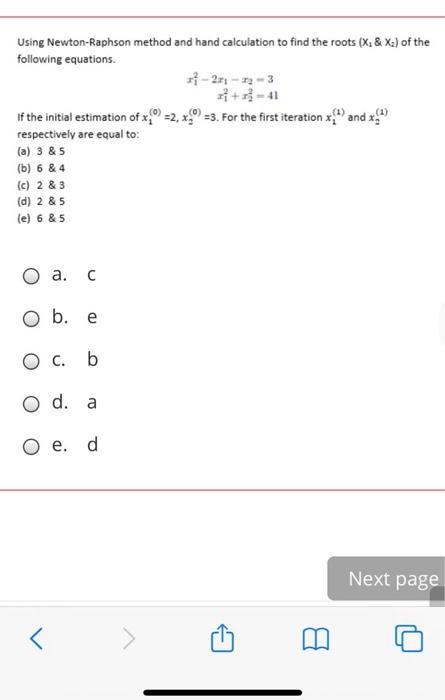 Solved Using Newton-Raphson method and hand calculation to | Chegg.com
