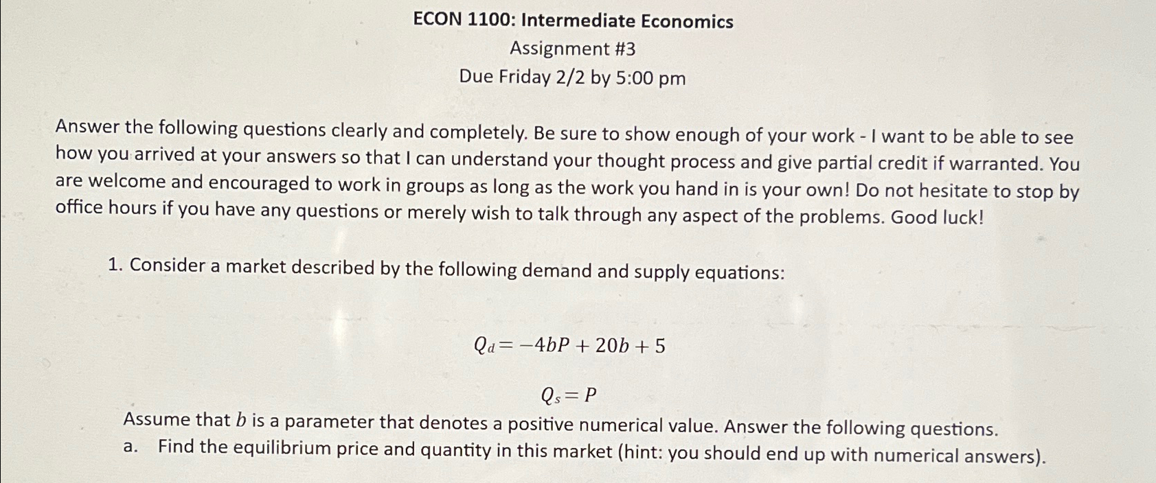 Solved ECON 1100: Intermediate EconomicsAssignment #3Due | Chegg.com