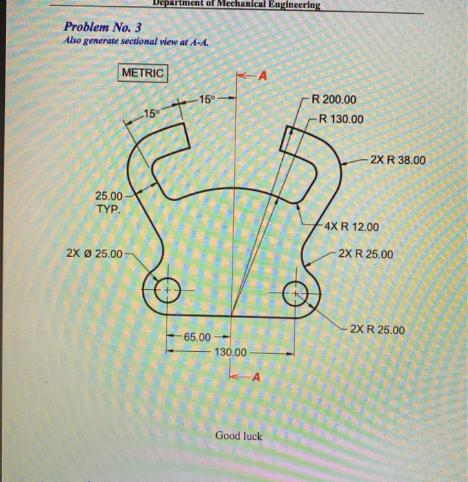 Solved Department of Mechanical Engineering Problem #1: | Chegg.com