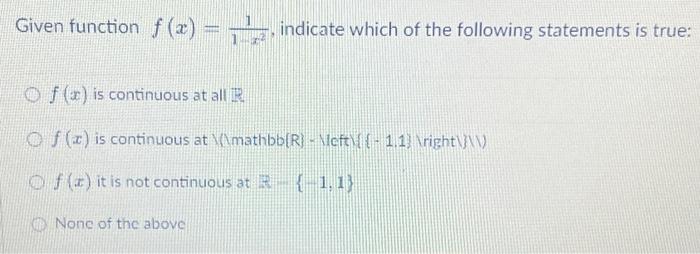 Solved Given function \\( f(x)=\\frac{1}{1-x^{2}} \\), | Chegg.com
