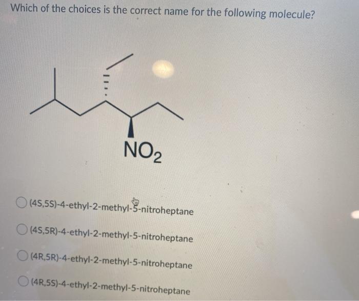Solved Which of the choices is the correct name for the | Chegg.com