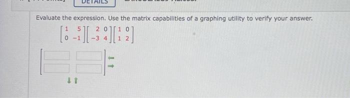 Solved Use the matrix capabilities of a graphing utility to | Chegg.com
