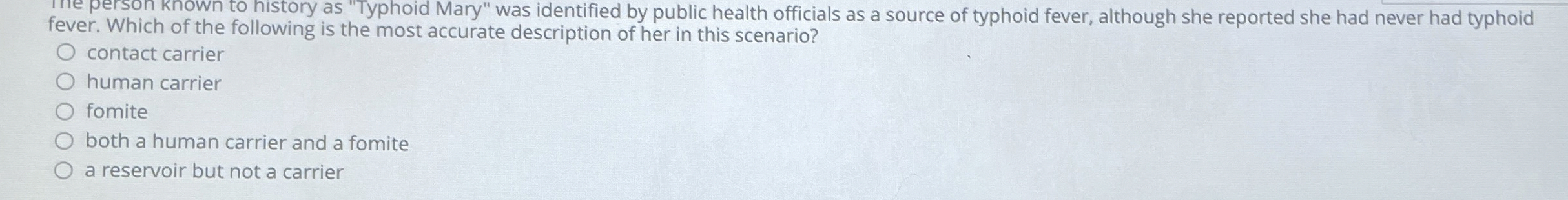 Solved fever Which fever. Which of the following is the most | Chegg.com