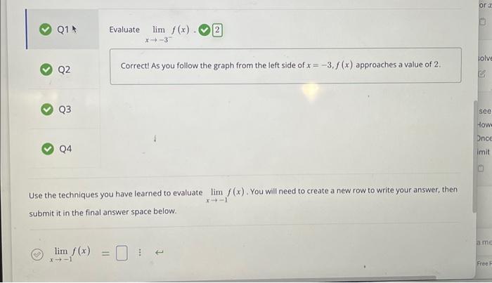 Solved limx→−1(f(x))=+Q1 What is the limit of f(x) as x | Chegg.com