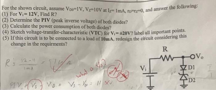 Solved For the shown circuit, assume VD0=1 V, VZ=10 V at | Chegg.com