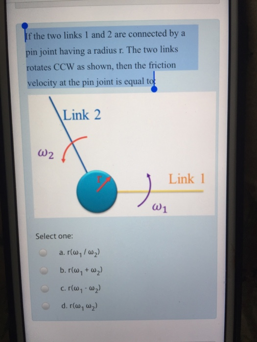 Solved If the two links 1 and 2 are connected by a pin joint | Chegg.com