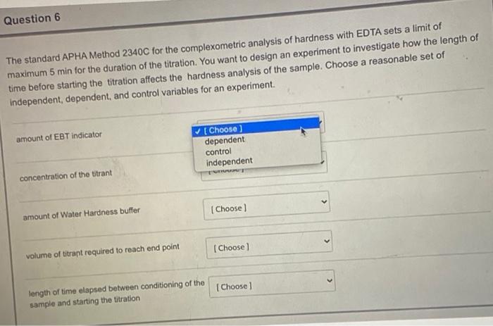 Solved Question 6 The standard APHA Method 2340C for the | Chegg.com