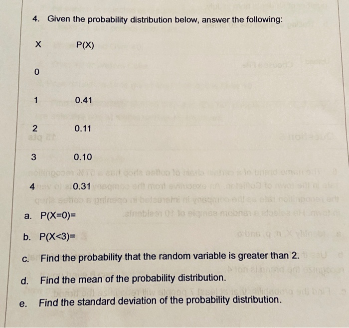 Solved 4. Given the probability distribution below, answer | Chegg.com