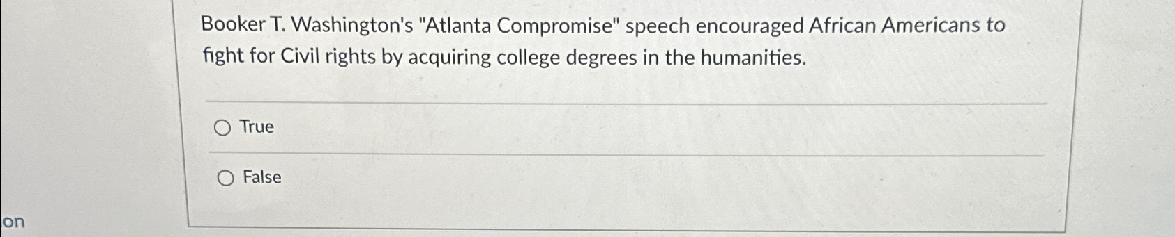 Solved Booker T. ﻿Washington's "Atlanta Compromise" speech | Chegg.com