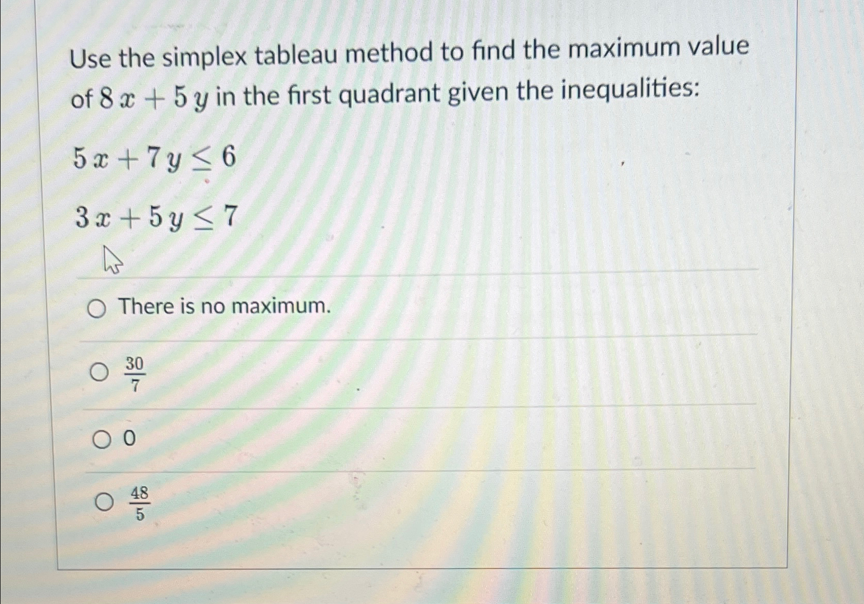 Solved Use the simplex tableau method to find the maximum | Chegg.com