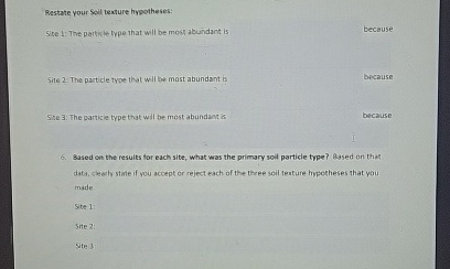 Solved Restate your Soll texture hypotheses:Site 1: The | Chegg.com