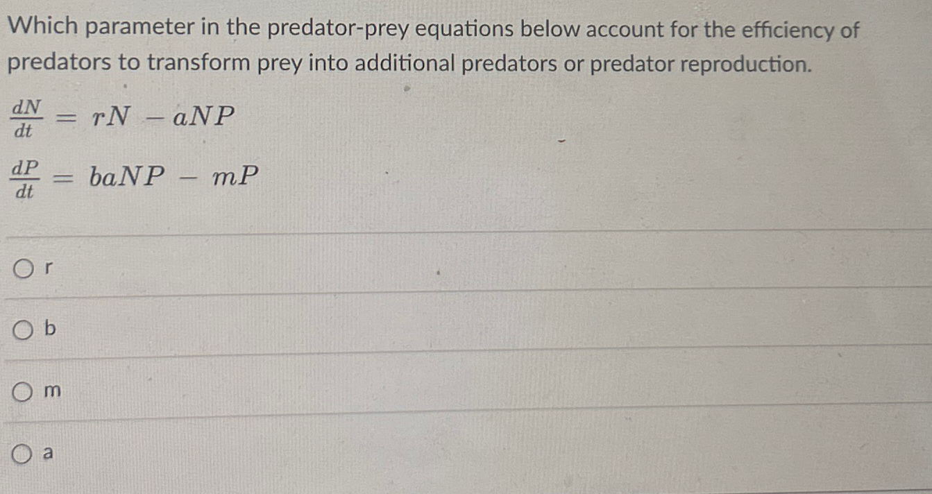 Solved Which parameter in the predator-prey equations below | Chegg.com