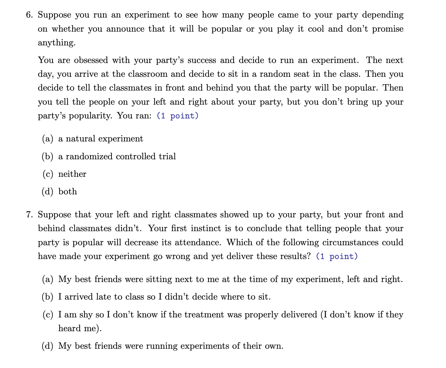 Solved Suppose you run an experiment to see how many people | Chegg.com