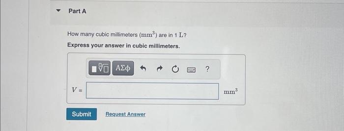 Solved How many cubic millimeters (mm3) are in 1 L ? Express | Chegg.com